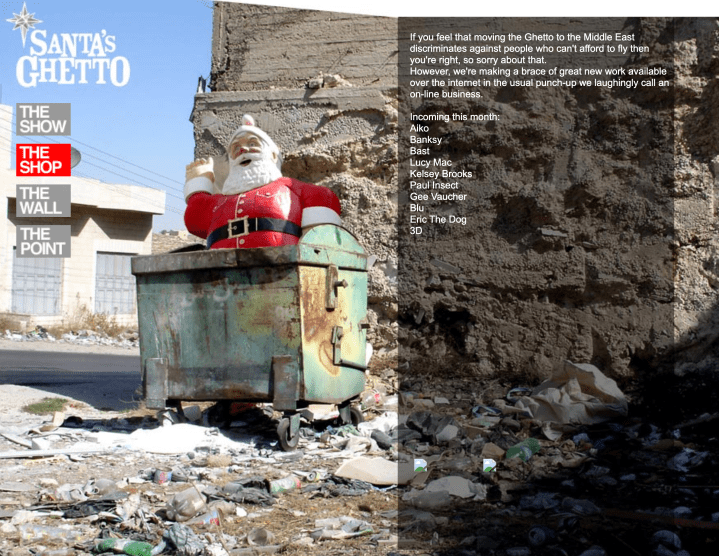 Santa’s Ghetto 07. Bethlehem, December 2007. – Banksy unofficial